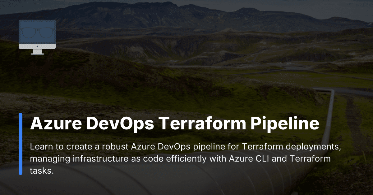 Azure DevOps Terraform Pipeline